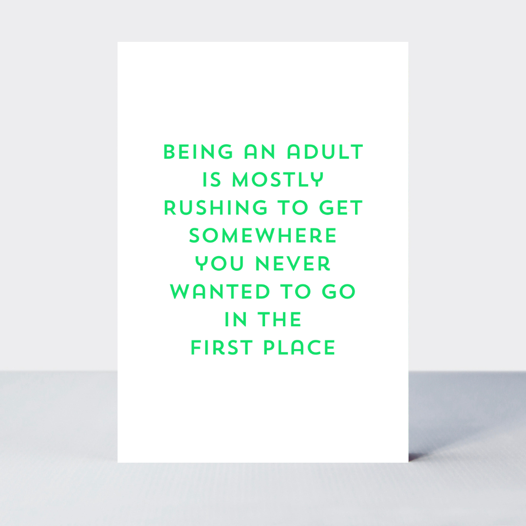 Quip Being An Adult Card – Petimo